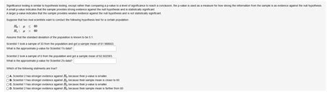 Solved A Small P Value Indicates That The Sample Provides