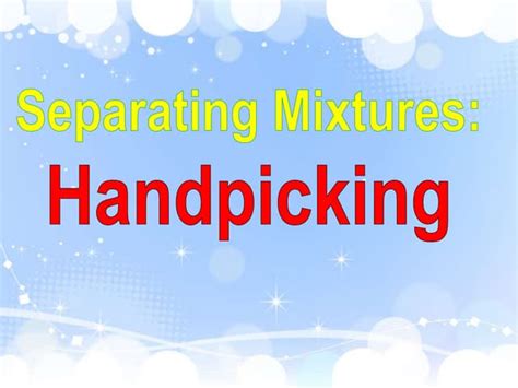 Grade 6 Separating Mixtures Ppt