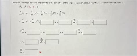 Solved Complete The Steps Below To Implicitly Take The
