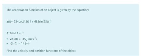 Solved The Acceleration Function Of An Object Is Given By Chegg