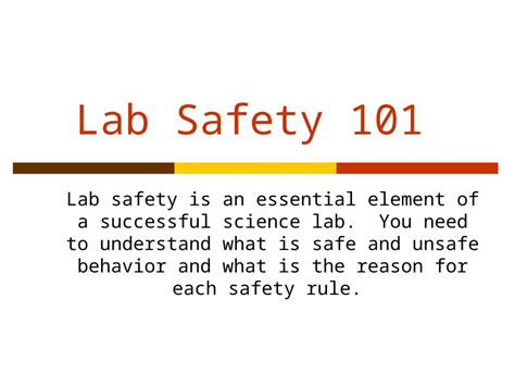 Ppt Lab Safety 101 Lab Safety Is An Essential Element Of A Successful