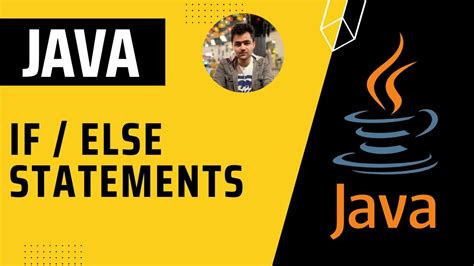 Conditional Statements In Java Complete Java Tutorial Series Youtube