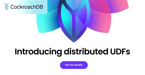 Cockroach Labs On Linkedin Distributed Udfs How Were Building Database Functions From The