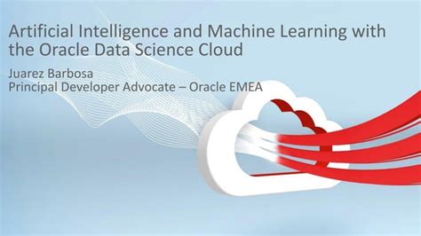 Artificial Intelligence And Machine Learning With The Oracle Data Science Cloud Pdf