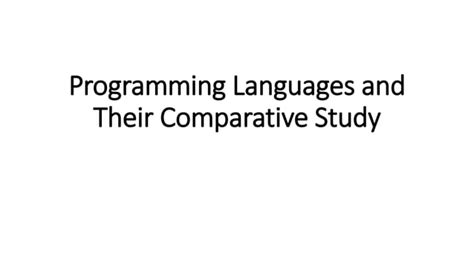 Lec21and22pptx Programing Language And There Study Ppt