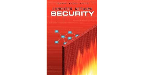 Computer Network Security By Joseph Migga Kizza