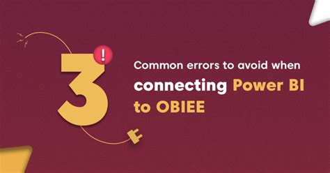 Connecting Power Bi To Obiee 3 Common Errors To Avoid Bi Connector