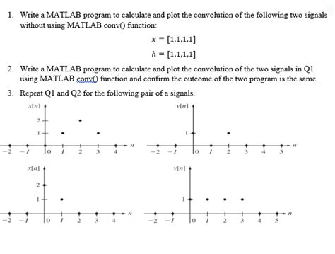 Solved 1 Write A Matlab Program To Calculate And Plot The