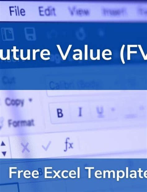 Future Value Fv Excel Template 365 Financial Analyst