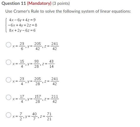 Solved Question Mandatory Points Use Cramer S Rule Chegg Com