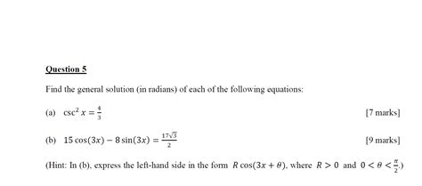 Solved Question Find The General Solution In Radians Of Chegg Com