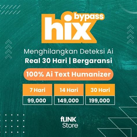 Jual Hix Ai Bypass Text Humanizer 30 Hari Resmi Shopee Indonesia