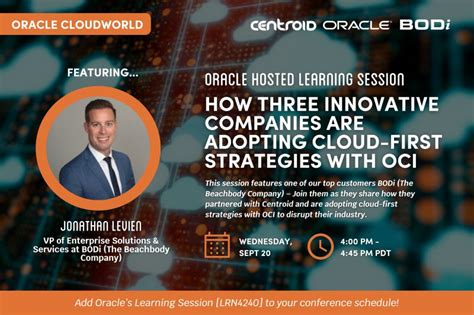 Centroid Systems On Linkedin Cloudworld Oracle Learningsession Oci Bodi Cloud