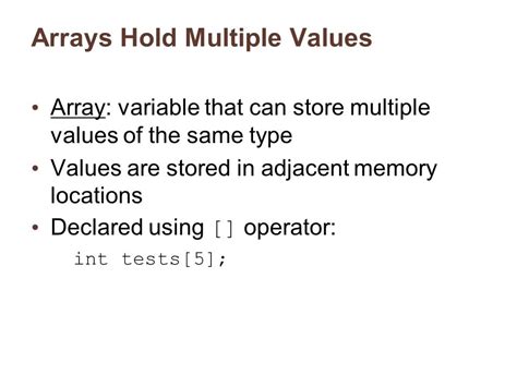 Chapter 8 Arrays Arrays Hold Multiple Values Array Variable That Can