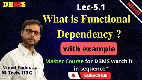 L51 Functional Dependency In Dbms Dependency In Dbms Fd In Dbms Youtube