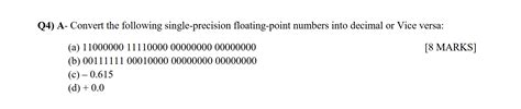 Q A Convert The Following Single Precision Chegg