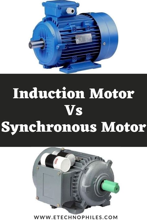 Differences Between Induction Motor And Synchronous Motor Constant Speed Mechanical Energy
