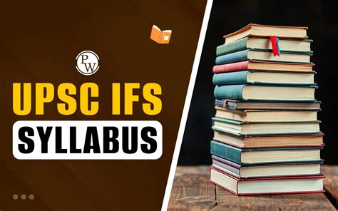 UPSC IFS Syllabus Download Subject Wise Topics PDF
