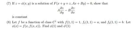 Solved 7 If z ϕ x y is a solution of F x y z Ax By 0 Chegg com