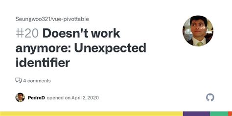 Doesnt Work Anymore Unexpected Identifier · Issue 20 · Seungwoo321vue Pivottable · Github