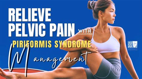 Piriformis Syndrome Treatment Buttocks Pain Relief