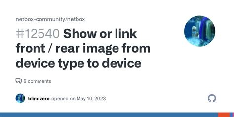 Show Or Link Front Rear Image From Device Type To Device · Issue