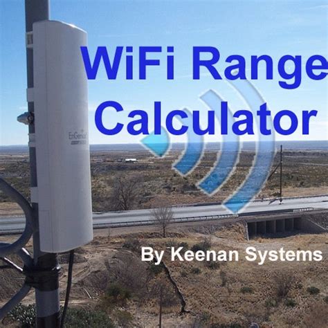 WiFi Range Calculator By Keenan Systems LLC