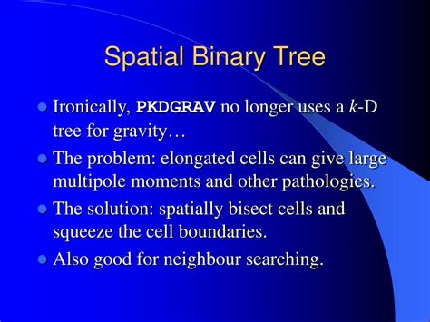 Ppt Pkdgrav A Parallel K D Tree Gravity Solver For N Body Problems Powerpoint Presentation