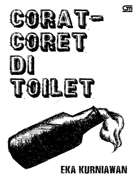 Corat Coret Di Toilet Eka Kurniawan Pdf