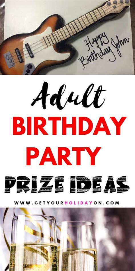 Birthday Party Prizes for Adults | Get Your Holiday On | Party prizes ...