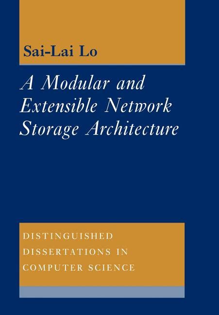 Distinguished Dissertations In Computer A Modular And Extensible