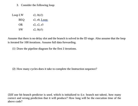 Solved 3 ﻿consider The Following Loopassume That There Is