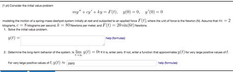 solved consider the initial value problem my cy ky f t
