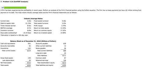 Solved 7 Problem 4 24 Dupont Analysis A Firm Has Been