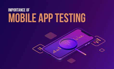 Importance Of Test Automation For Mobile Applications