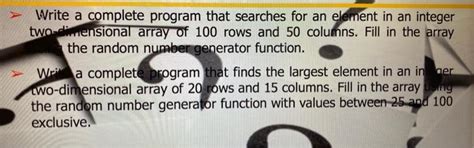 Solved Write A Complete Program That Searches For An Element