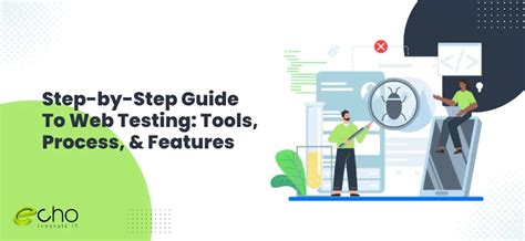 web testing guide tools processes and features