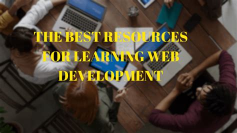 The Best Resources For Learning Web Development Books Courses And