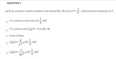 Solved Question 7 1 Let X Be A Uniform Random Variable On