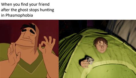 When You Find Your Friend After The Ghost Stops Hunting R