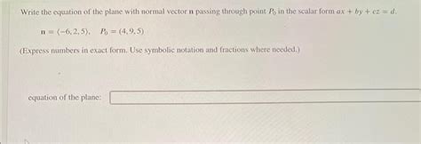 Solved Write The Equation Of The Plane With Normal Vector N
