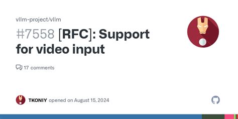 Rfc Support For Video Input · Issue 7558 · Vllm Projectvllm · Github