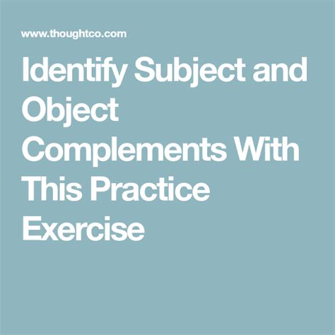 Identify Subject And Object Complements With This Practice Exercise Linking Verbs Complements