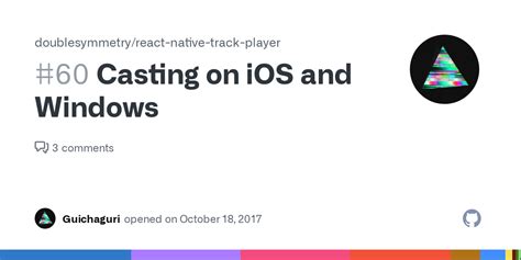 casting on ios and windows · issue 60 · doublesymmetry react native