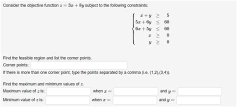 Solved Consider The Objective Function Z 3x 8y Subject To