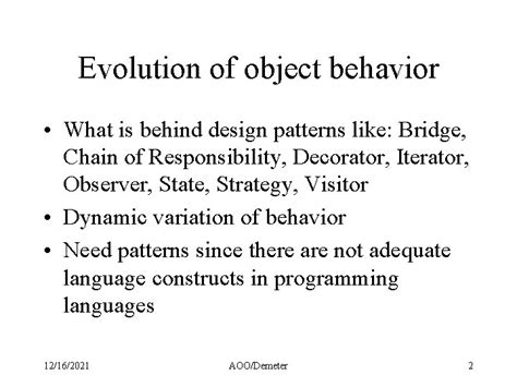 Lecture 8 Evolution Of Object Behavior Behavioral Patterns