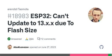 esp32 can t update to 13 x x due to flash size · arendst tasmota