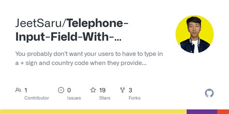 Github Jeetsarutelephone Input Field With Country Code Flag You Probably Dont Want Your