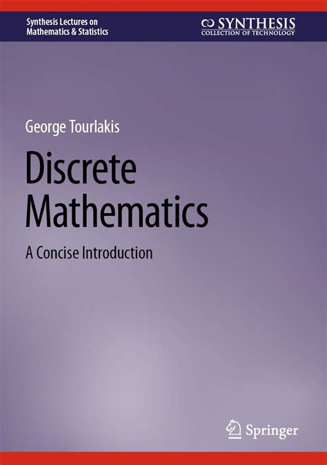 Discrete Mathematics A Concise Introduction Synthesis Lectures On