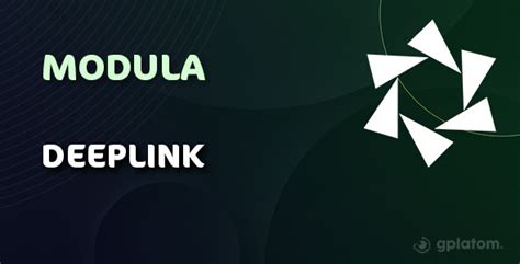 modula deeplink gplatom